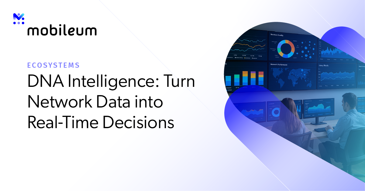 DNA Intelligence – Mobileum - Active Intelligence