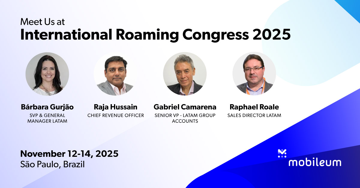 International Roaming Congress 2025 – Mobileum - Active Intelligence