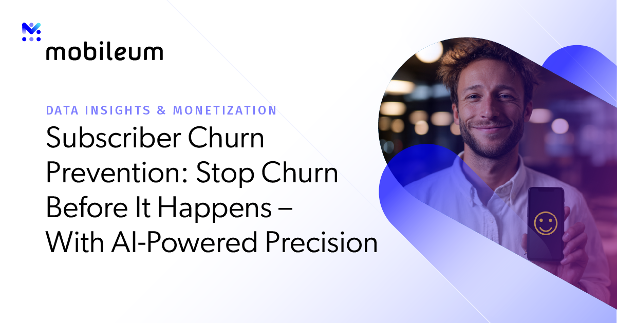 Subscriber Churn Prevention – Mobileum - Active Intelligence