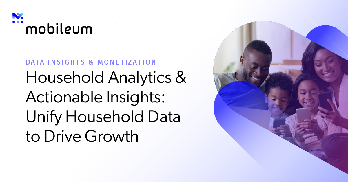 Household Analytics & Actionable Insights – Mobileum - Active Intelligence