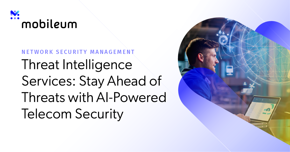 Threat Intelligence Services – Mobileum - Active Intelligence