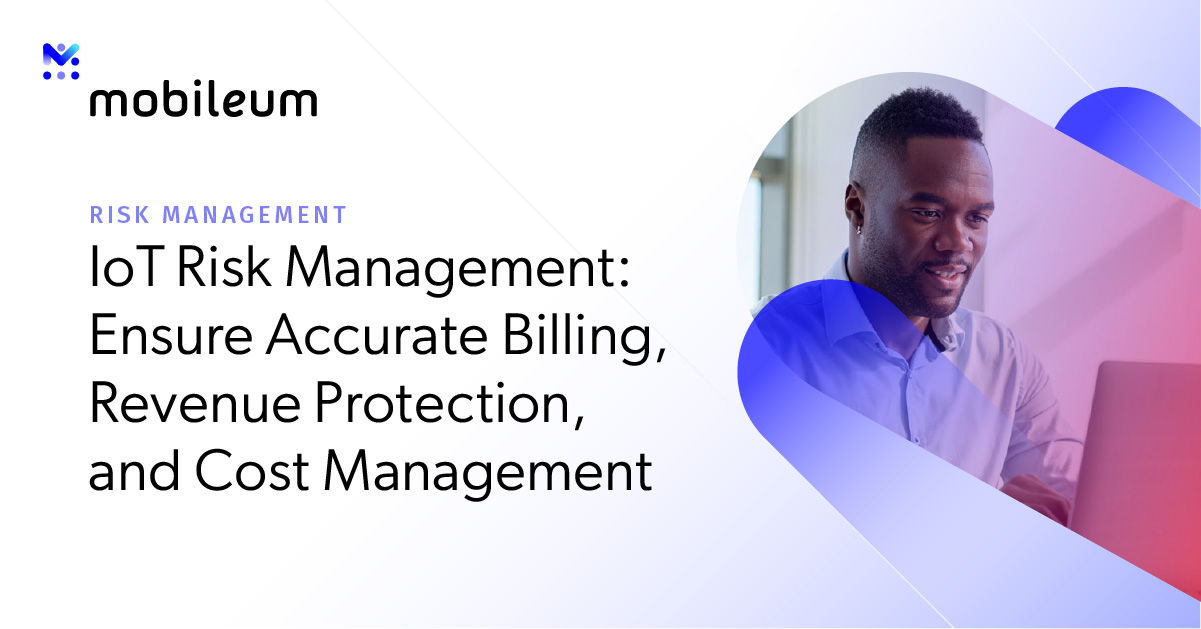 IoT Risk Management – Mobileum - Active Intelligence