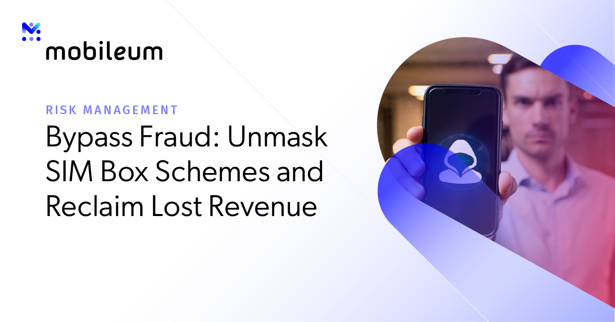 Bypass Fraud – Mobileum - Active Intelligence