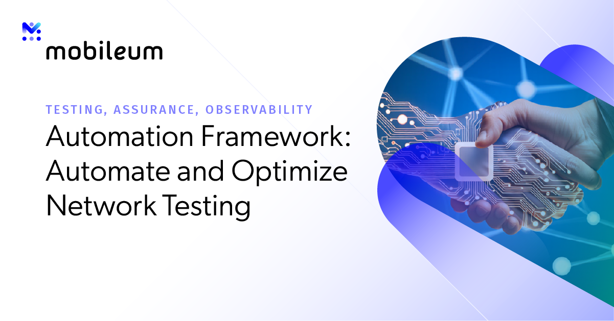 Automation Framework – Mobileum - Active Intelligence