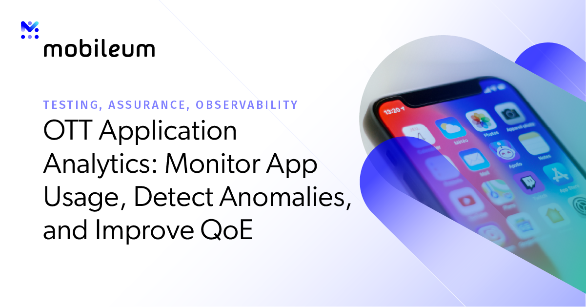 Ott Application Analytics Mobileum Active Intelligence