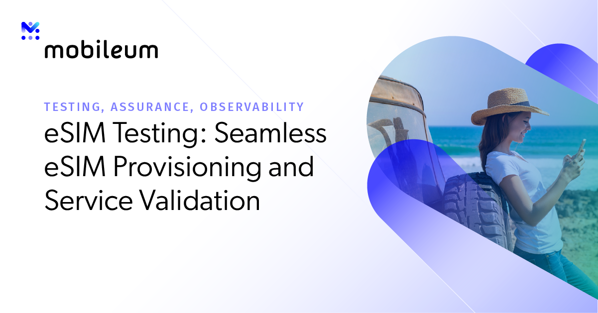 Esim Testing Mobileum Active Intelligence