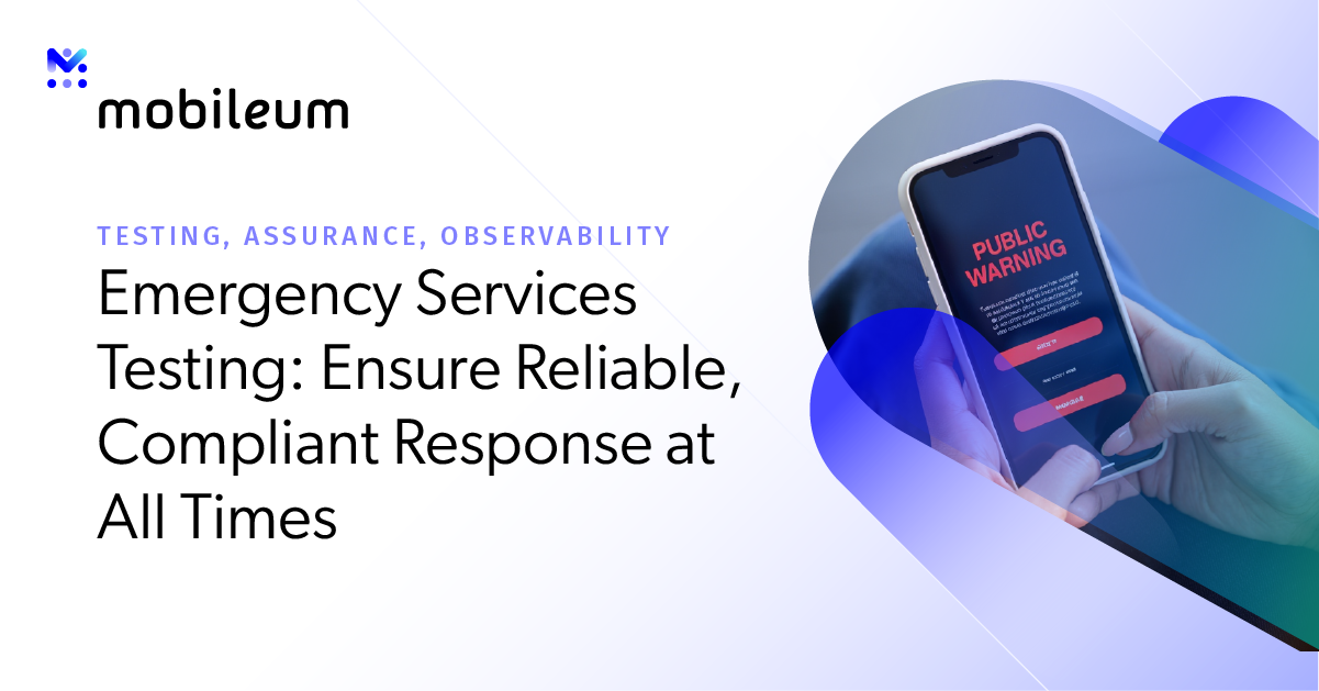Emergency Services Testing – Mobileum - Active Intelligence