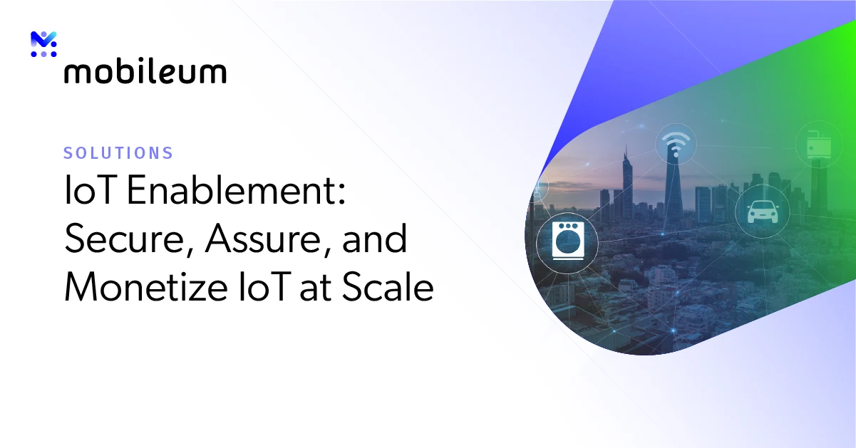 IoT Enablement – Mobileum - Active Intelligence